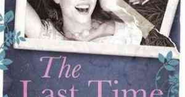 LAST TIME I SAW YOU by ELEANOR MORAN